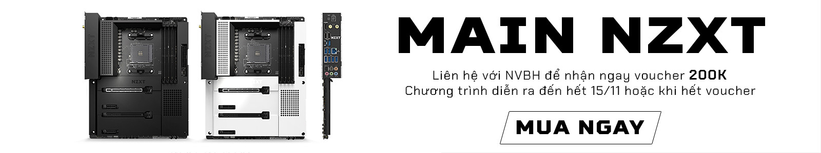 Main NZXT | Bo mạch chủ NZXT Rẻ Nhất Hà Nội - Giảm Sốc